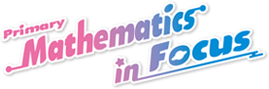 Primary Mathematics in Focus (Teacher's Website)